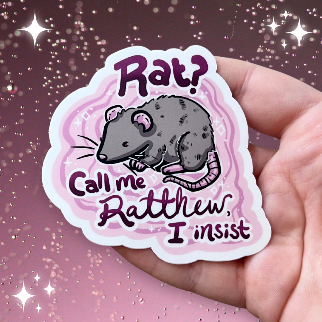 "Rat? Call Me Ratthew, I Insist" ~ Sticker – Woolblossom