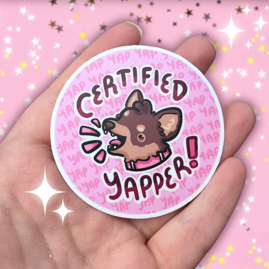 "Certified Yapper!" Chihuahua ~ Sticker – Woolblossom
